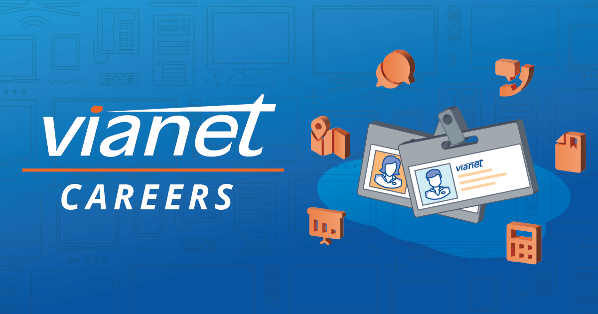 Join Our Team! | Vianet